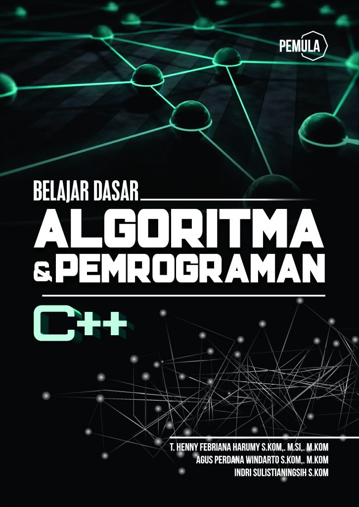 Buku Belajar Dasar Algoritma dan Pemograman C++ - Deepublish