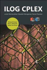Buku ILOG CPLEX - Penerbit Buku Deepublish Yogyakarta