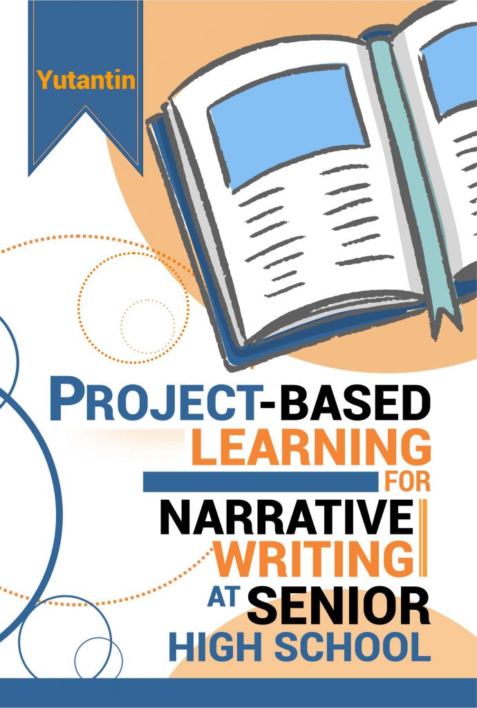 Buku Project Based Learning for Narrative Writing at Senior High School
