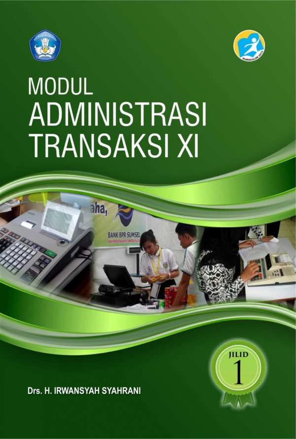 Buku Administrasi Transaksi XI Jilid 1 - Deepublish Store