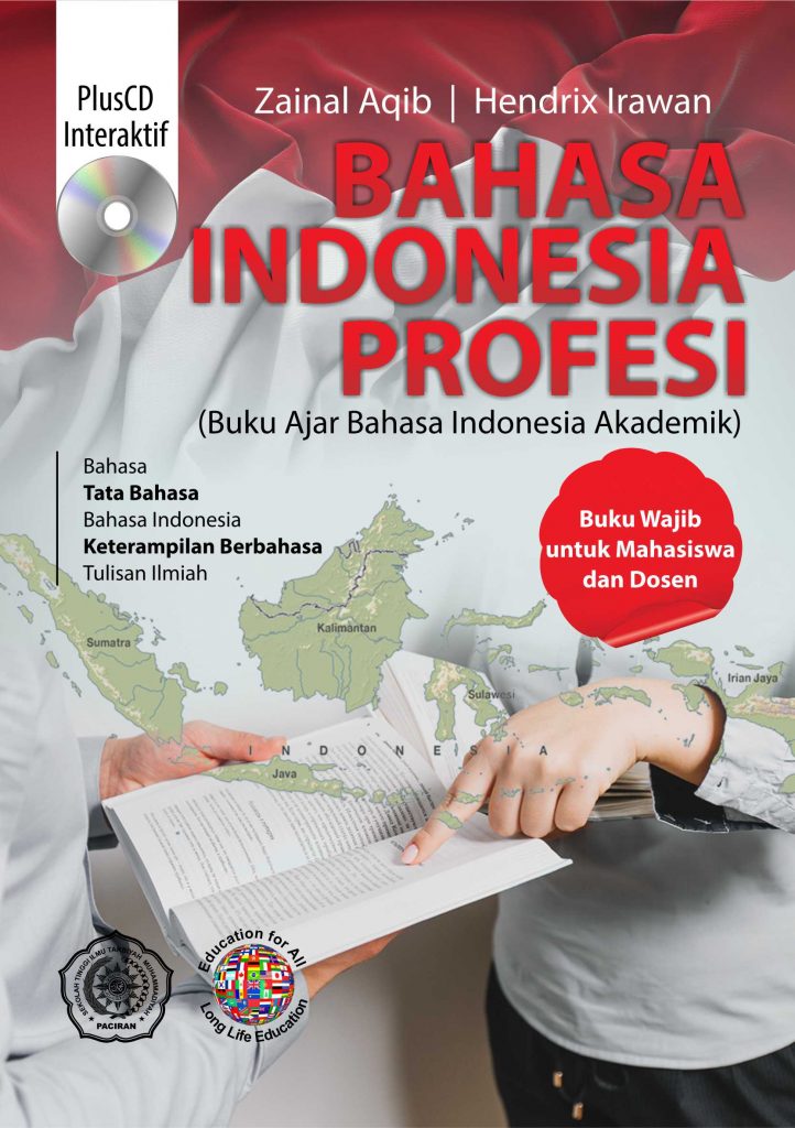 Buku Bahasa Indonesia Profesi: Buku Ajar Bahasa Indonesia Akademik ...