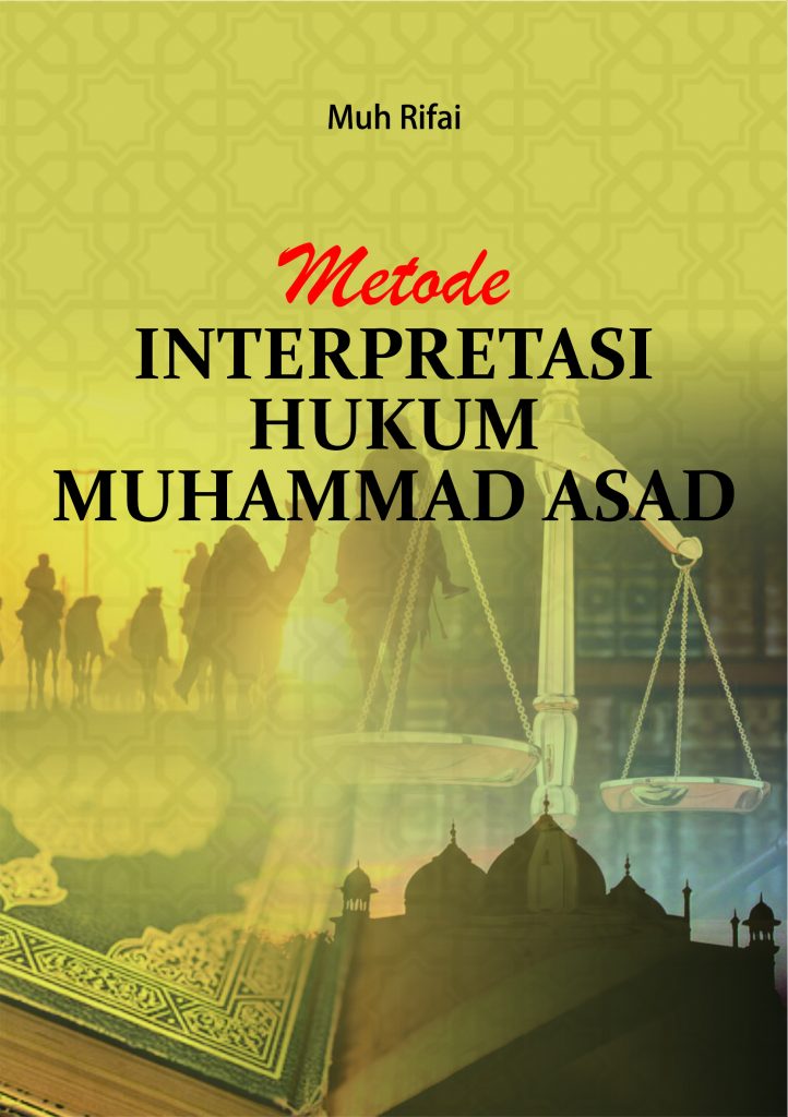 Buku Metode Interpretasi Hukum Muhammad Asad - Deepublish