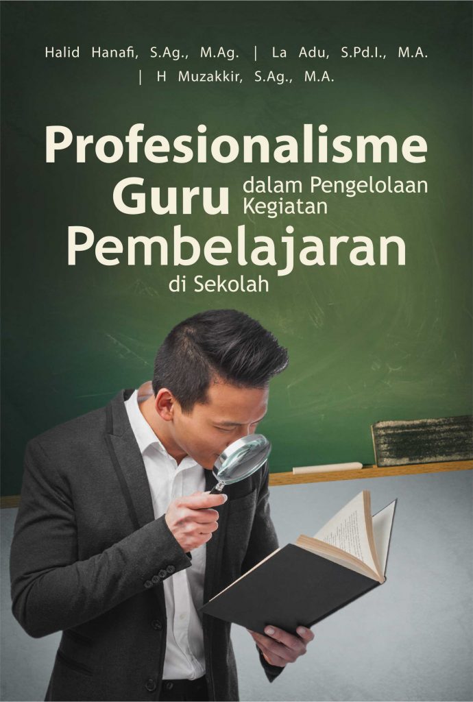 Buku Profesionalisme Guru dalam Pengelolaan Kegiatan Pembelajaran di Sekolah