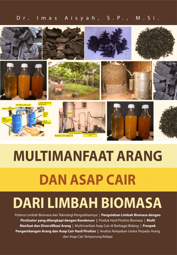 Buku Multimanfaat Arang Dan Asap Cair Dari Limbah Biomasa - Deepublish ...