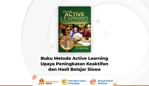 (Review Buku) Metode Active Learning Untuk Guru dan Dosen
