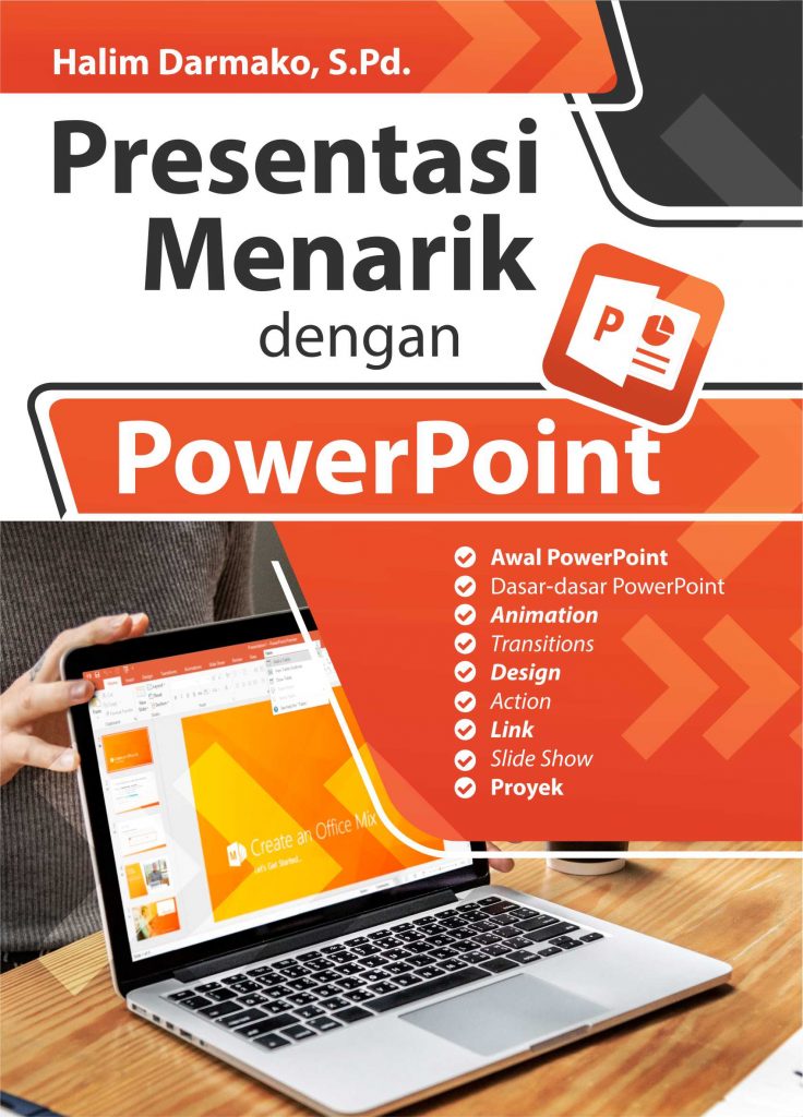Buku Presentasi Menarik Dengan Powerpoint - Deepublish