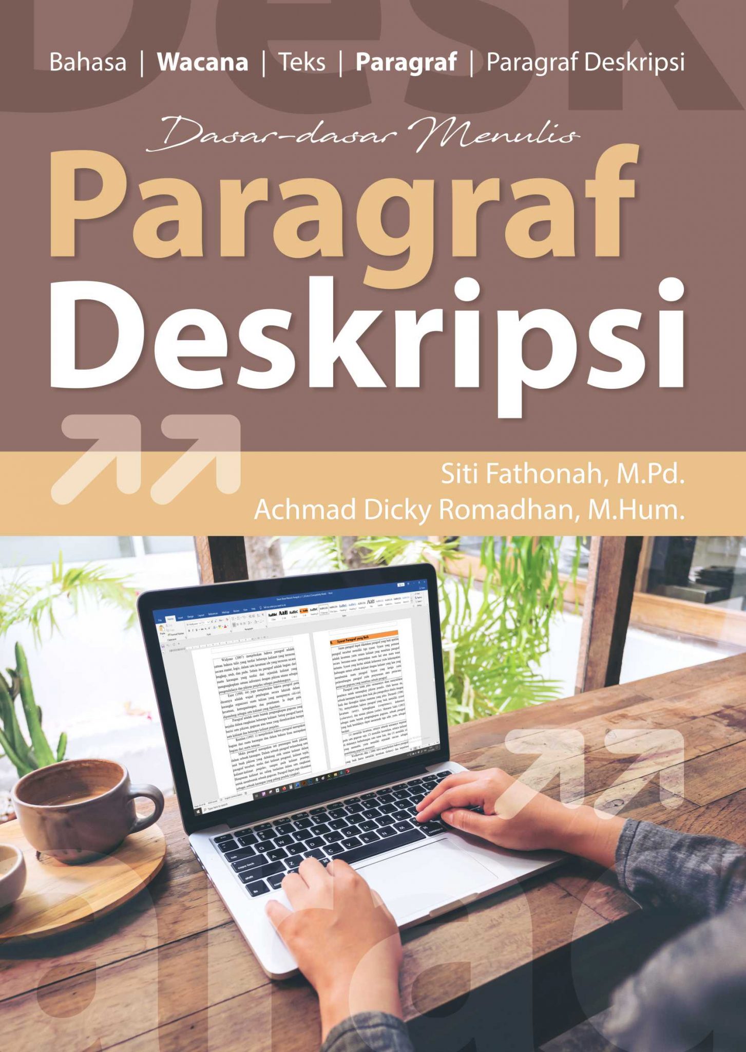 Buku Dasar-Dasar Menulis Paragraf Deskripsi - Deepublish