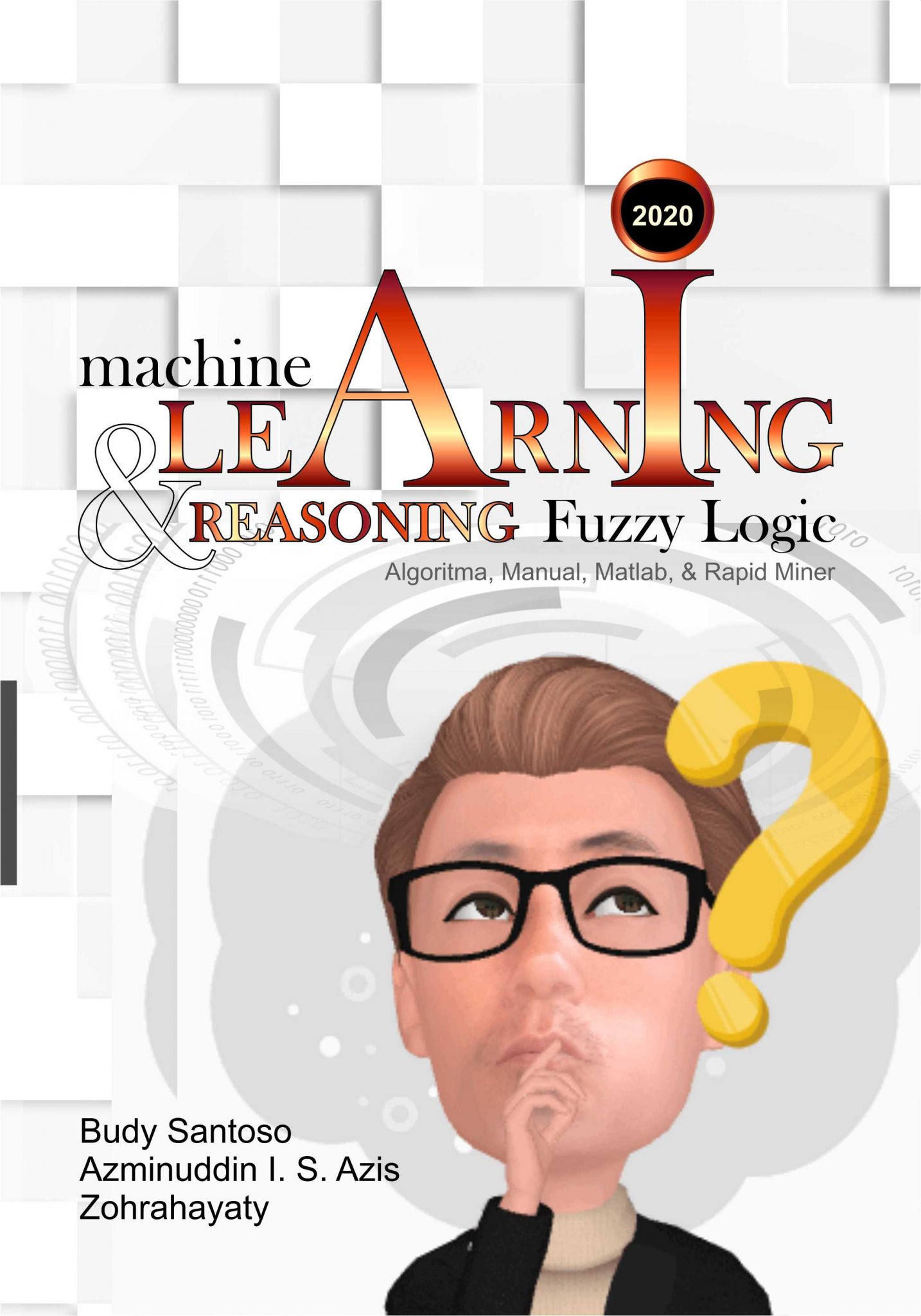 Buku Machine Learning and Reasoning Fuzzy Logic - Penerbit Deepublish