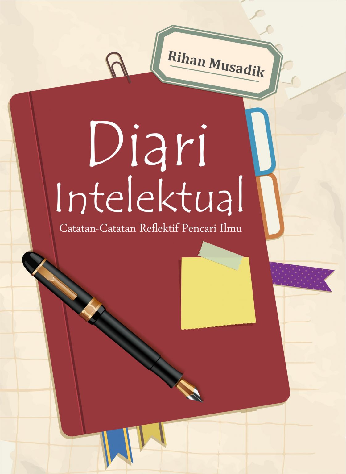 Buku Diari Intelektual: Catatan-Catatan Reflektif Pencari Ilmu