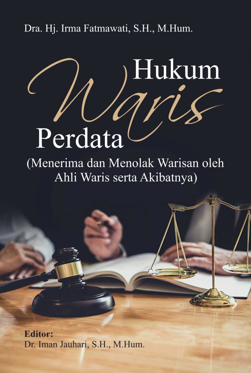 Buku Hukum Waris Perdata (Menerima dan Menolak Warisan Ahli Waris) - Deepublish Store