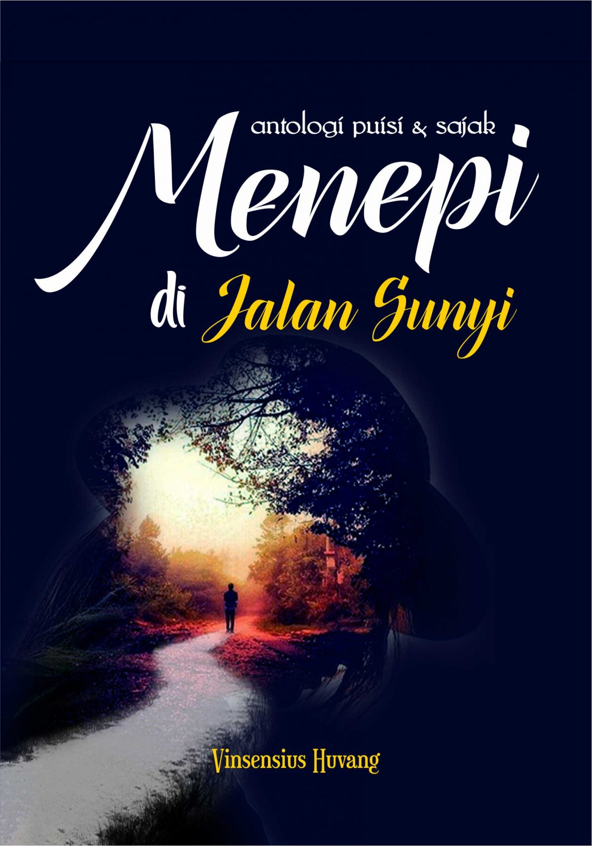 Antologi Puisi & Sajak Menepi di Jalan Sunyi - Deepublish Store