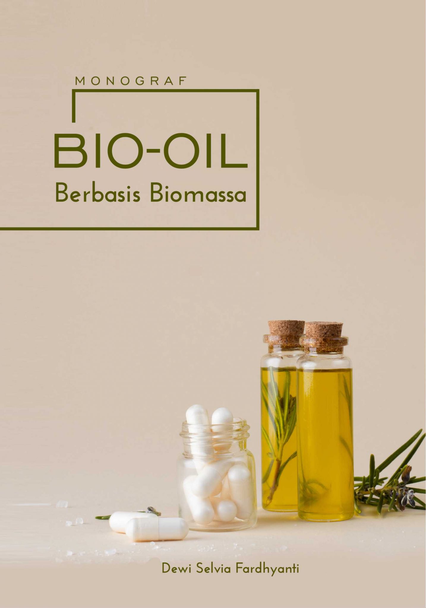 Buku Monograf Bio-Oil Berbasis Biomassa - Penerbit Deepublish