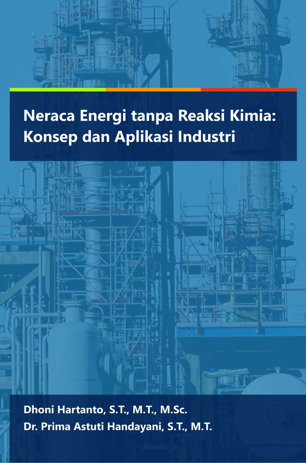Buku Neraca Energi Tanpa Reaksi Kimia dan Kelembapan: Konsep dan ...