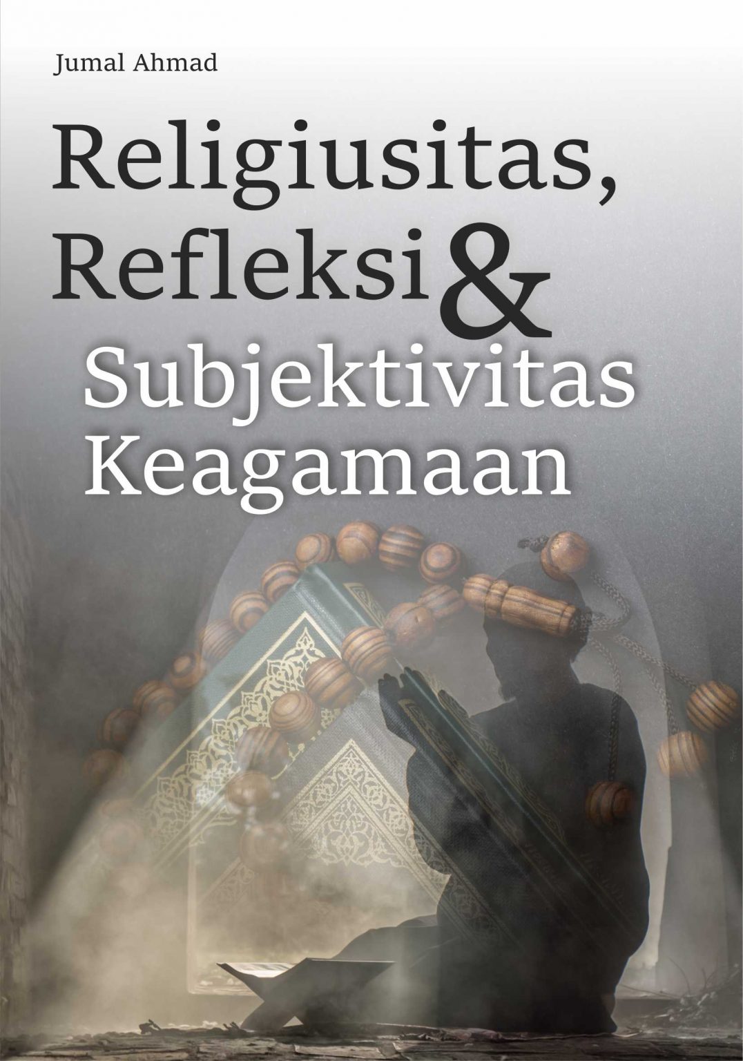 Buku Religiusitas, Refleksi dan Subjektivitas Keagamaan