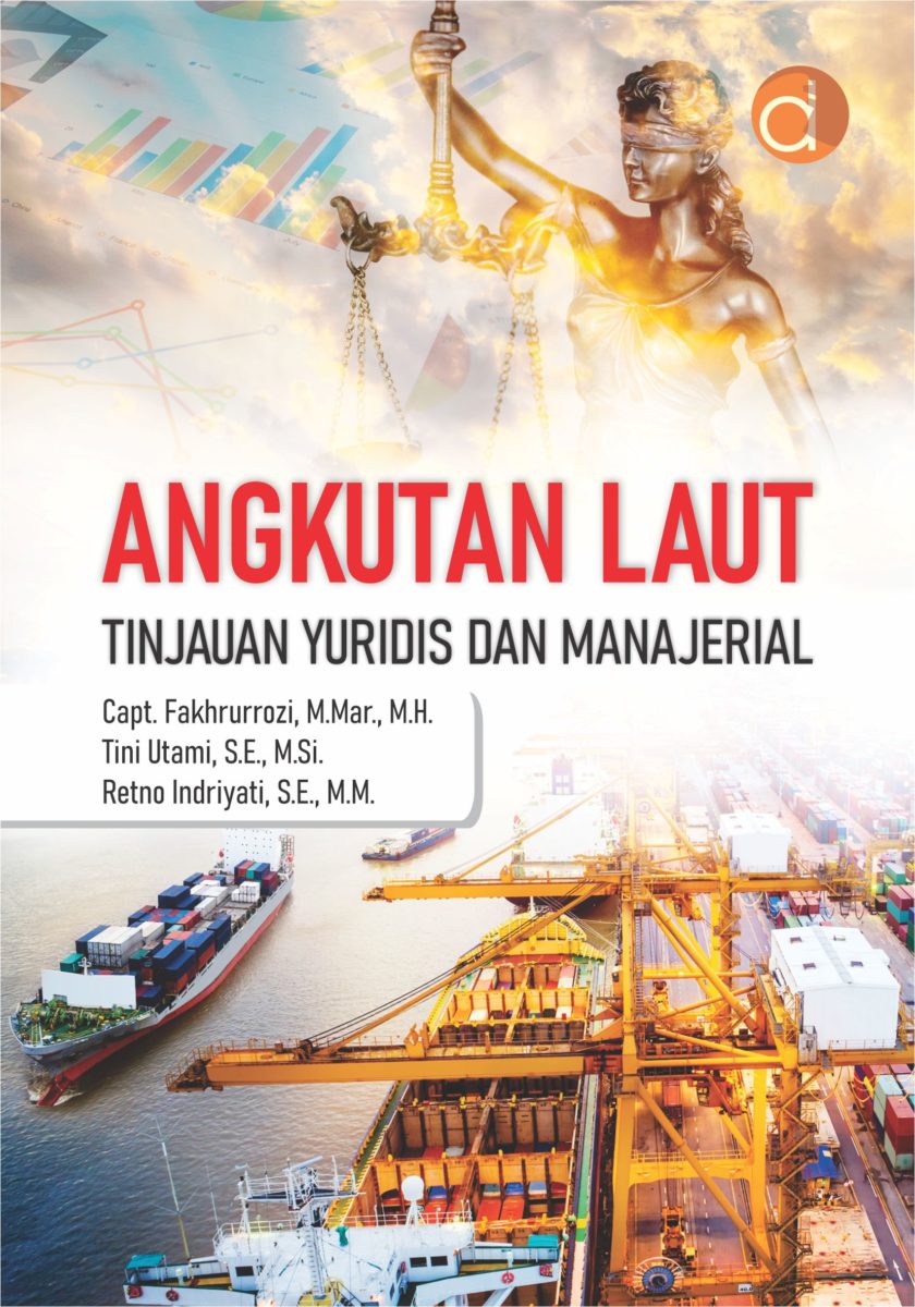 Buku Angkutan Laut Tinjauan Yuridis dan Manajerial