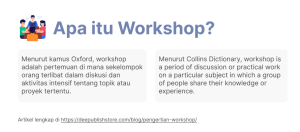 Workshop adalah: Pengertian, Jenis dan Contoh