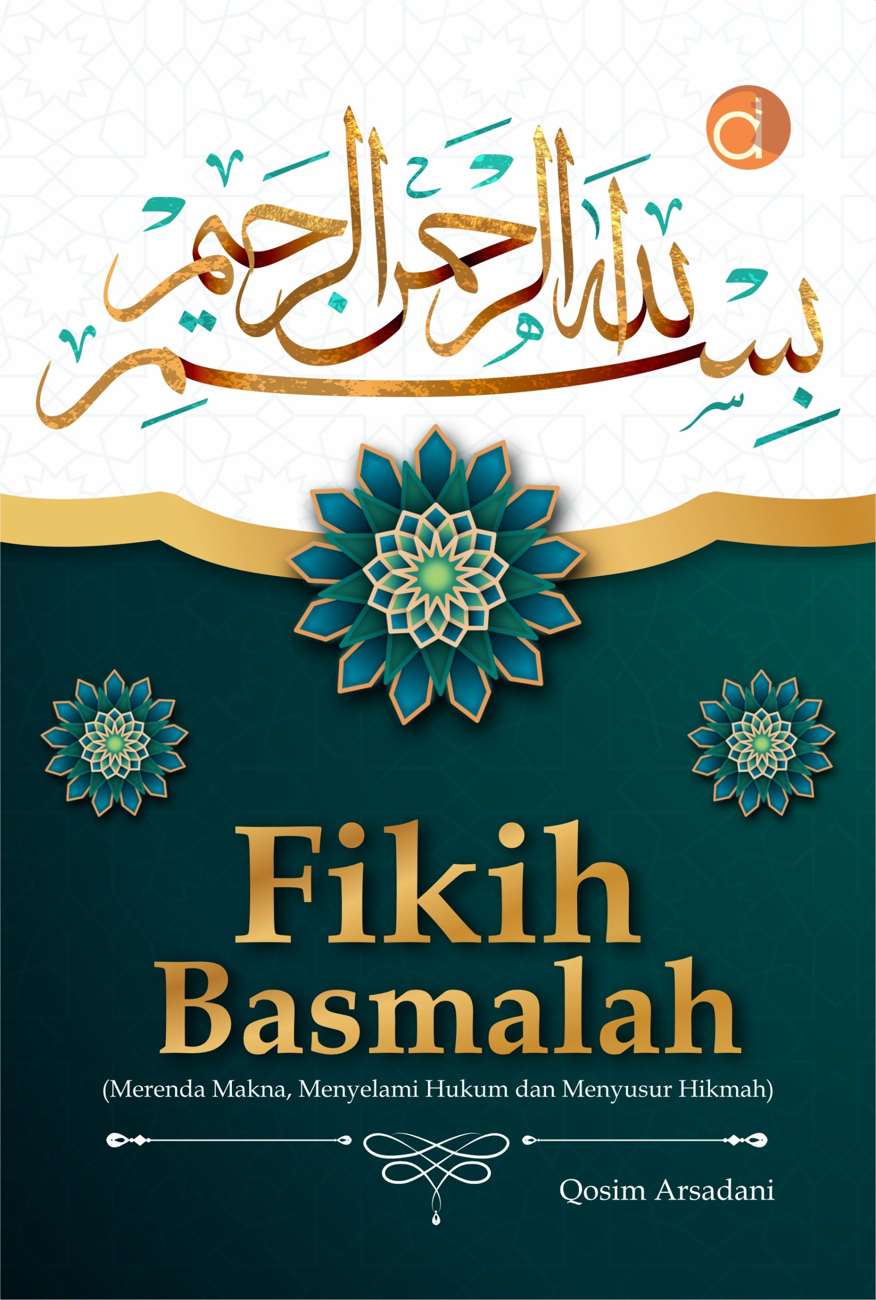 E-Book Fikih Basmalah (Merenda Makna, Menyelami Hukum