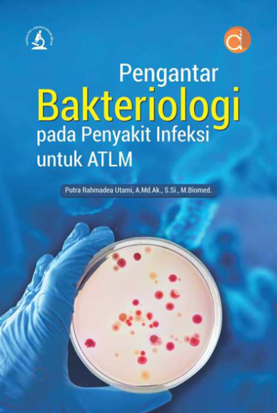 E-Book Pengantar Bakteriologi Pada Penyakit Infeksi untuk ATLM