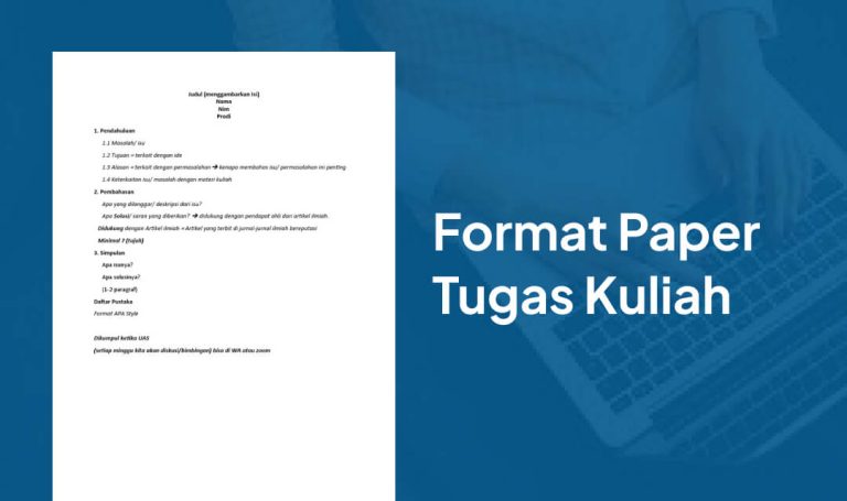 Tugas Paper Kuliah: Cara Membuat, Format dan Contoh - Deepublish Store