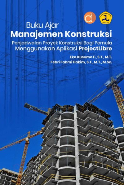 E-Book Manajemen Konstruksi - Penjadwalan Proyek Konstruksi