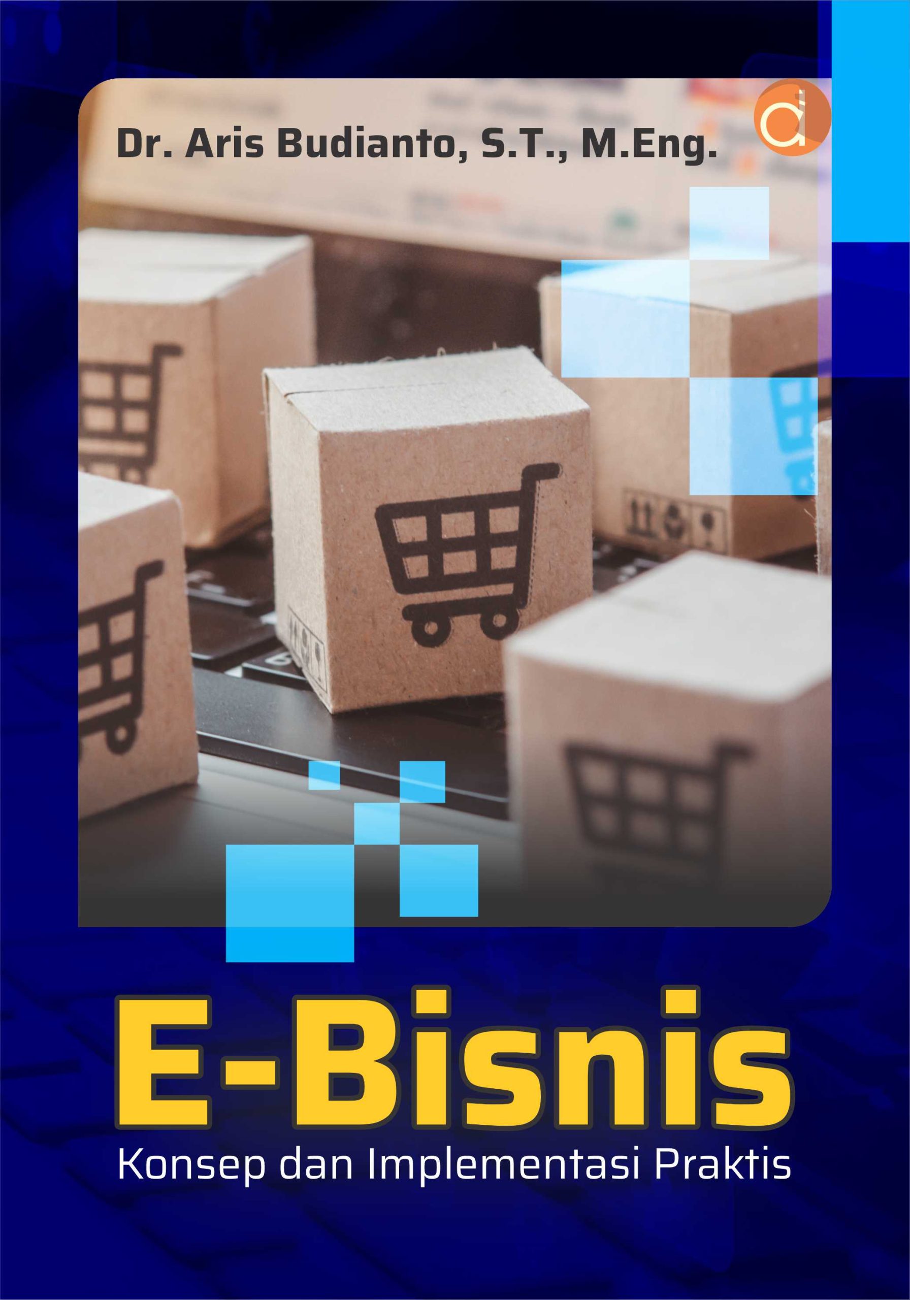E-Book E-Bisnis Konsep dan Implementasi Praktis
