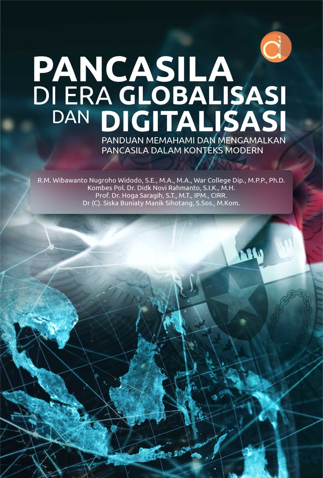 E-Book Pancasila di Era Globalisasi dan Digitalisasi: Panduan