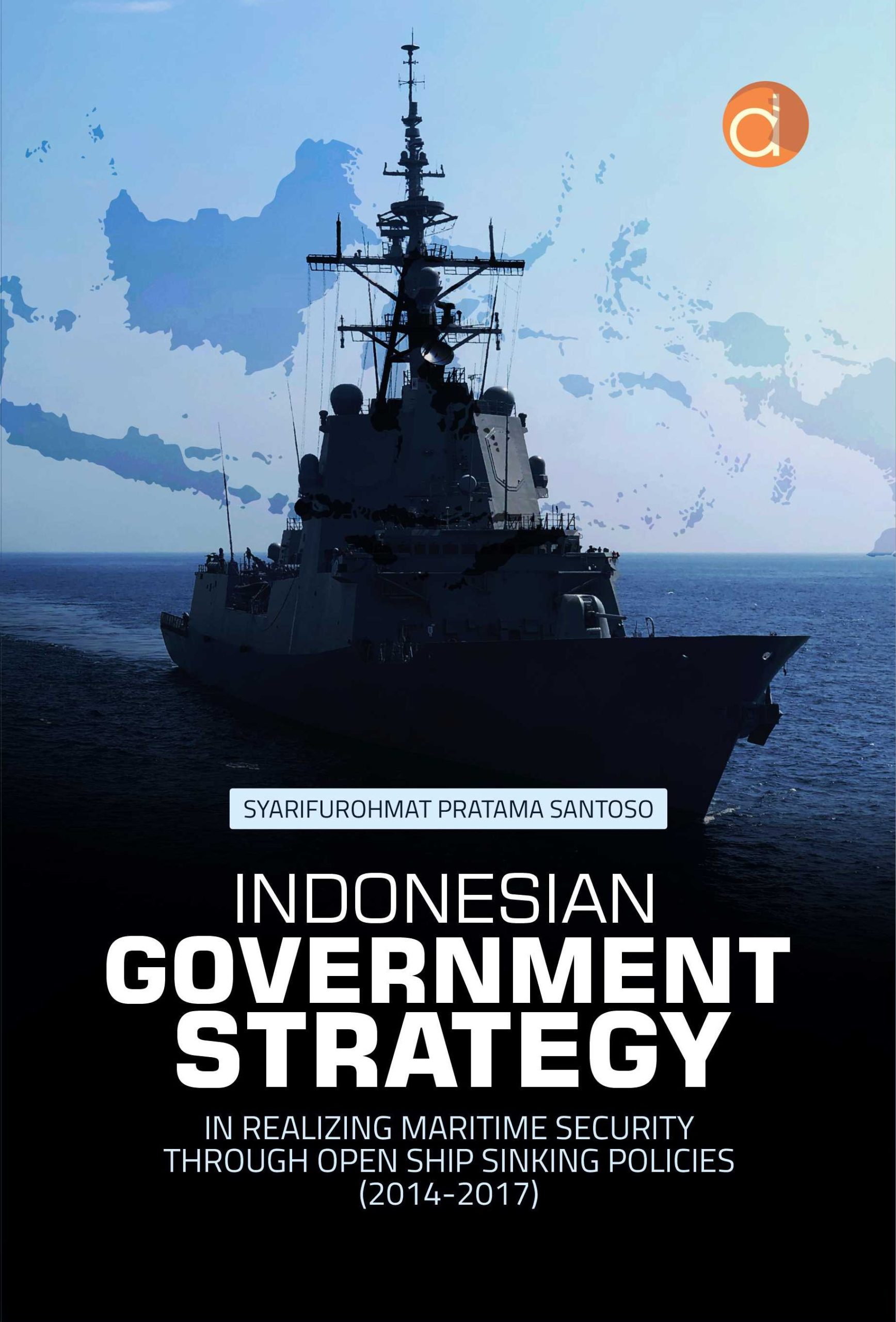 E-Book Indonesian Government Strategy In Realizing Maritime
