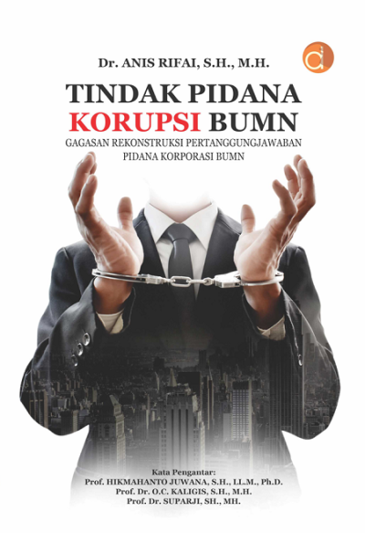 E-Book Tindak Pidana Korupsi BUMN Gagasan Rekonstruksi