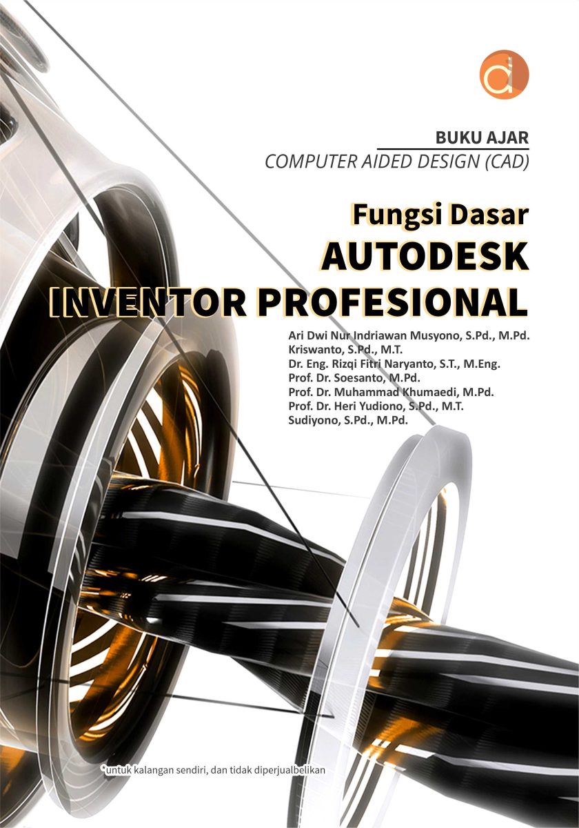Buku Ajar Computer Aided Design (CAD) Fungsi Dasar Autodesk