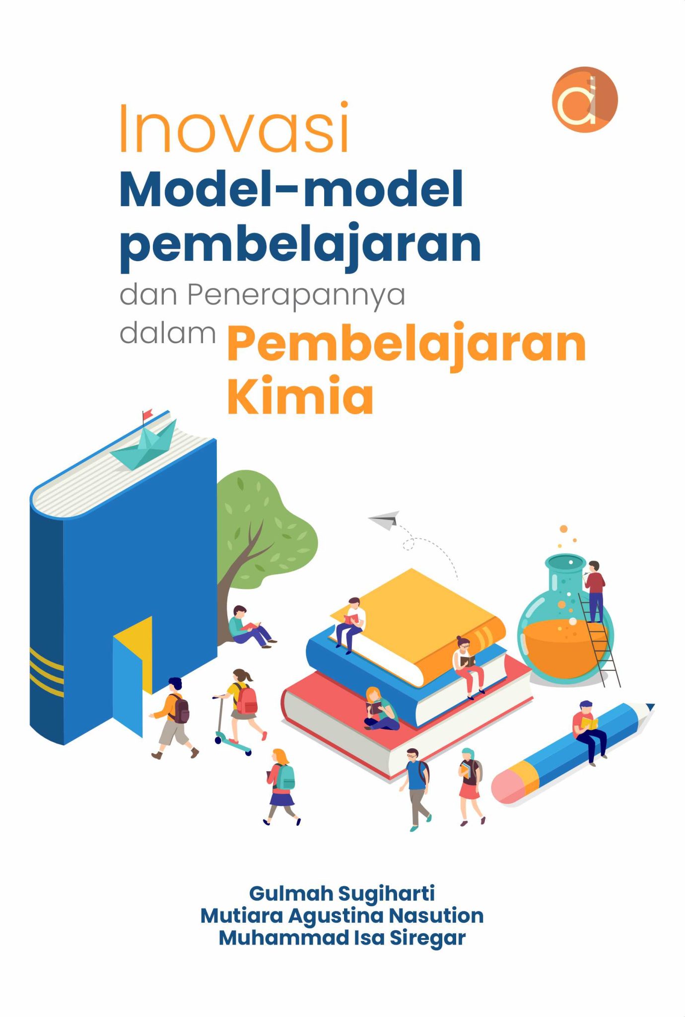Buku Inovasi Model-Model Pembelajaran dan Penerapannya dalam