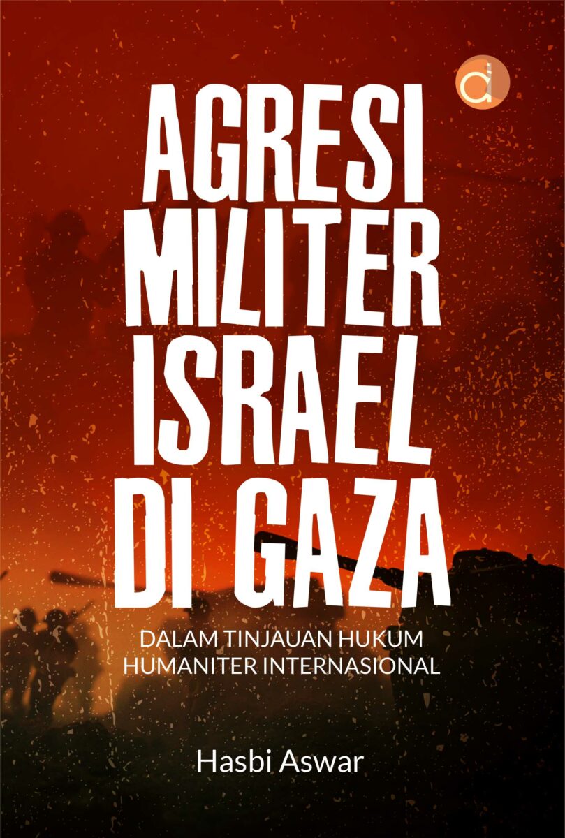 Buku Agresi Militer Israel di Gaza - Deepublish Store