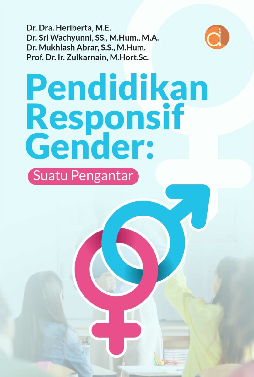 Buku Pendidikan Responsif Gender: Suatu Pengantar