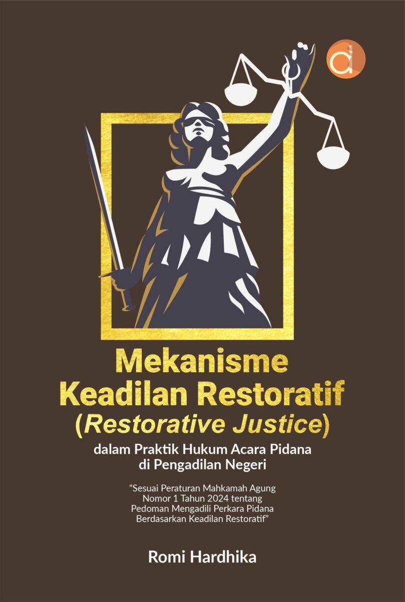 Buku Mekanisme Keadilan Restoratif (Restorative Justice)
