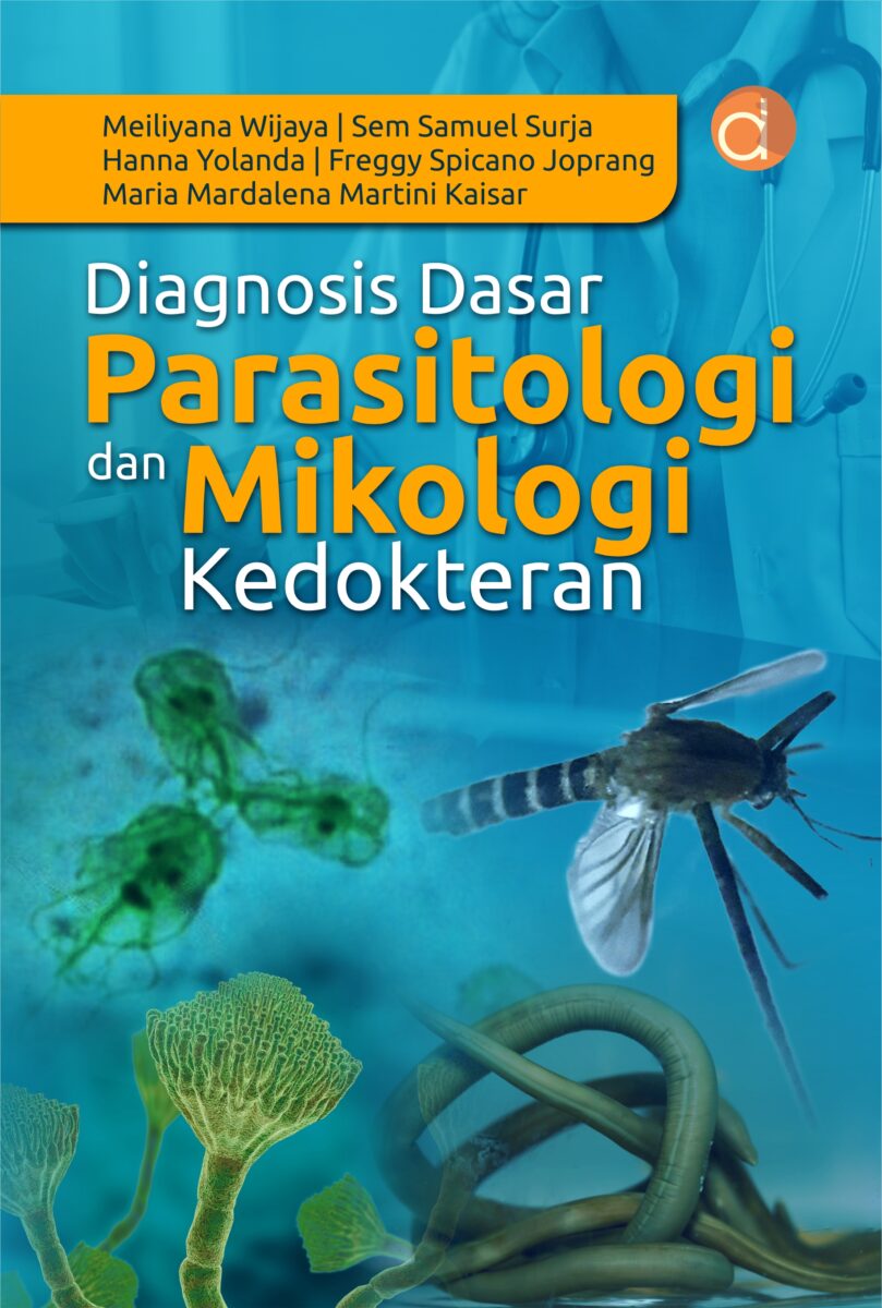 Buku Diagnosis Dasar Parasitologi dan Mikologi Kedokteran