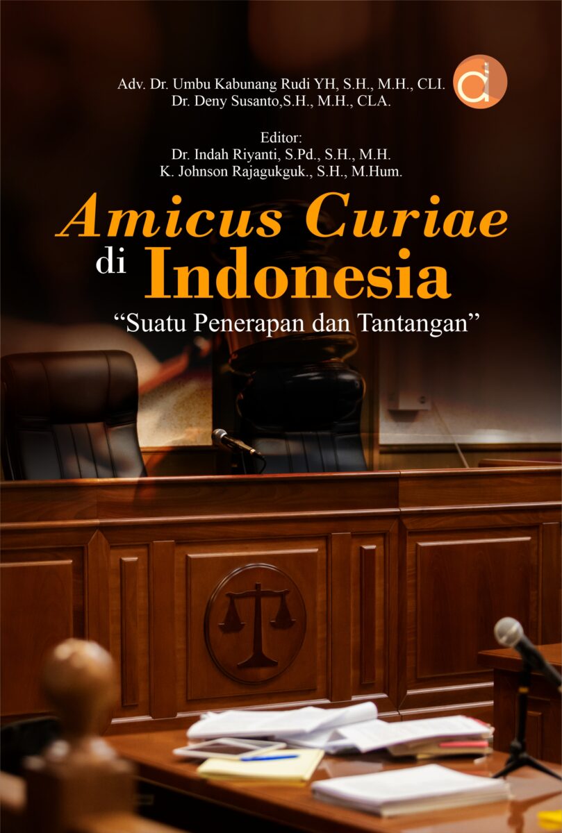 Buku Amicus Curiae di Indonesia - Deepublish Store