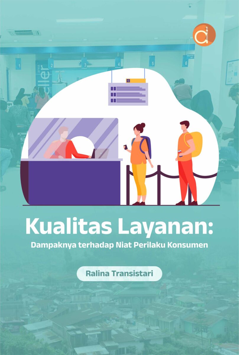 Buku Kualitas Layanan: Dampaknya terhadap Niat Perilaku