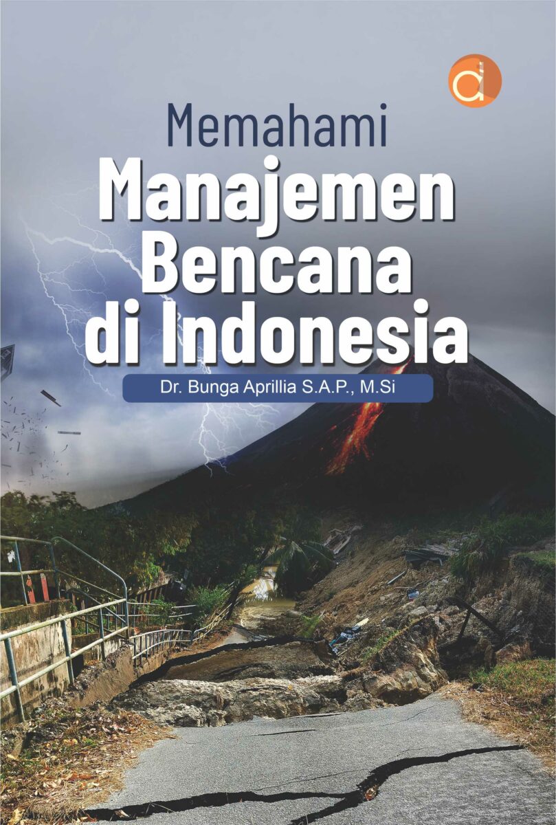 Buku Memahami Manajemen Bencana di Indonesia