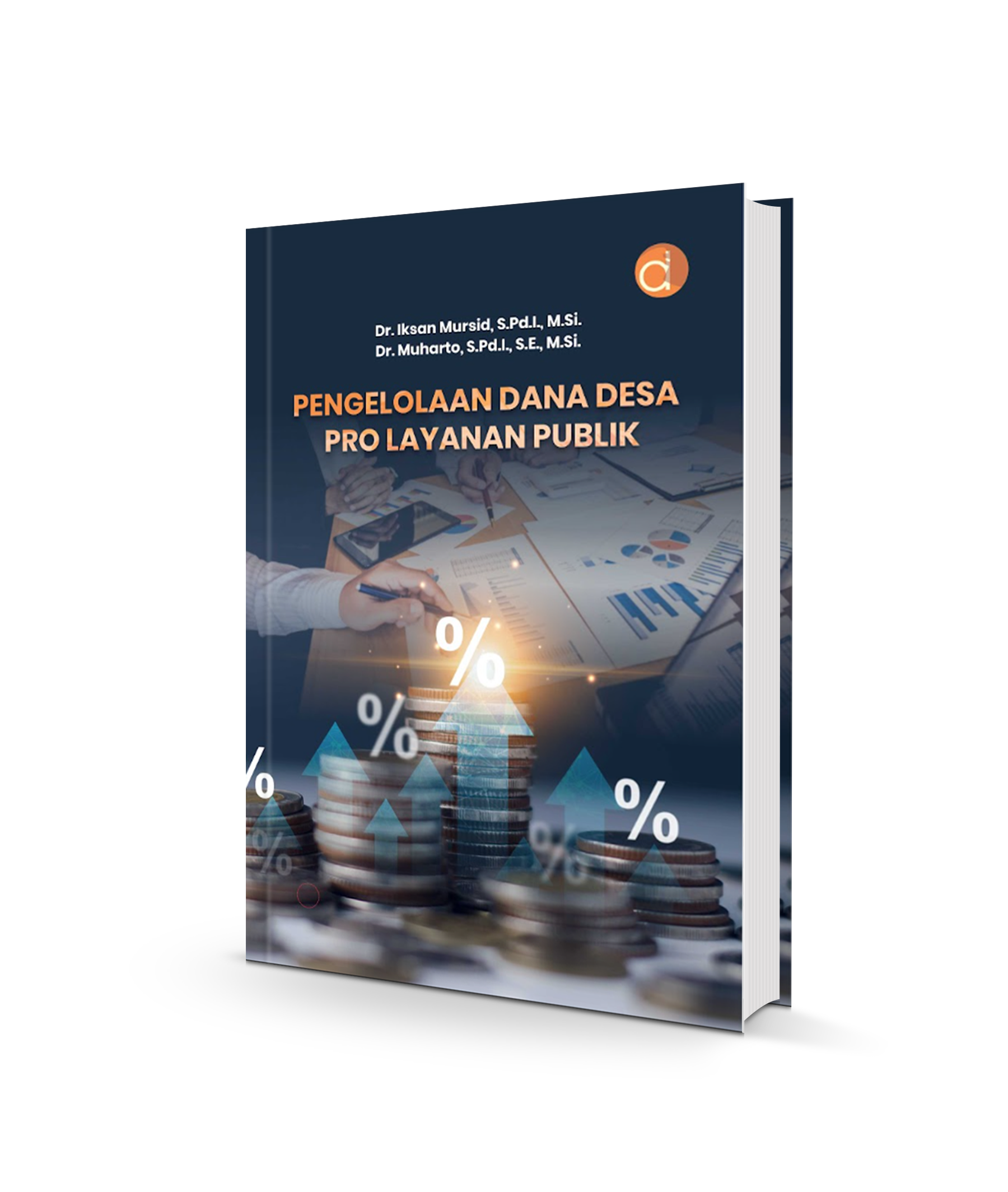 Buku Pengelolaan Dana Desa Pro Layanan Publik - Deepublish Store