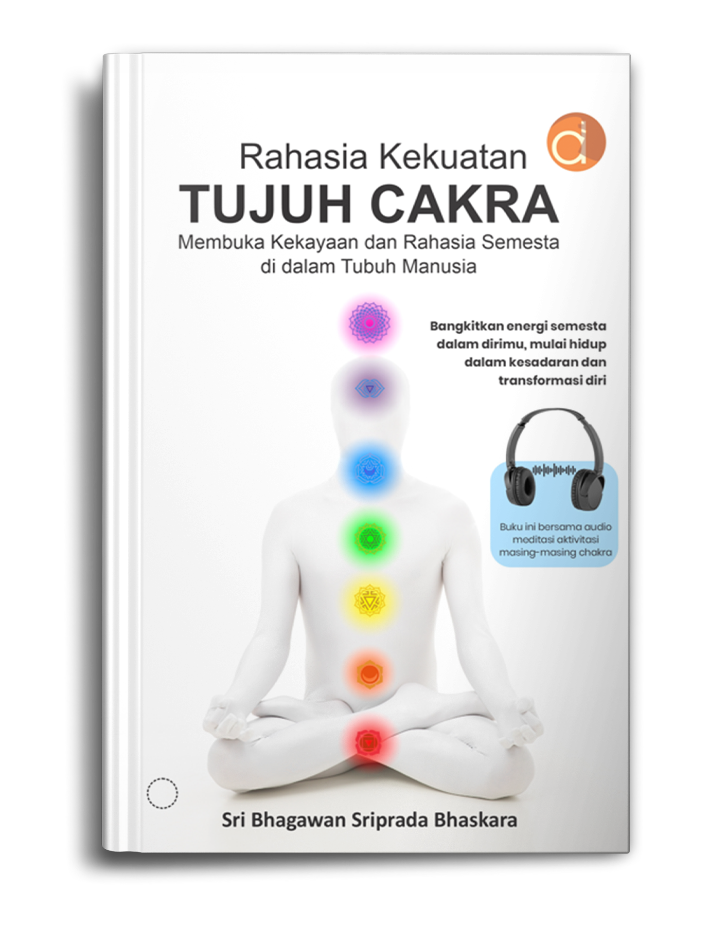 Buku Rahasia Kekuatan Tujuh Chakra - Deepublish Store