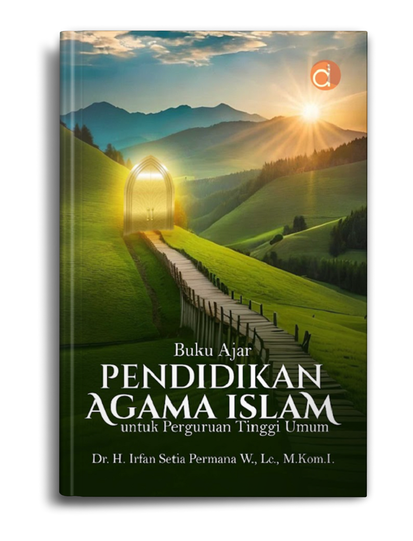 Buku Ajar Pendidikan Agama Islam untuk Perguruan Tinggi Umum - Deepublish Store