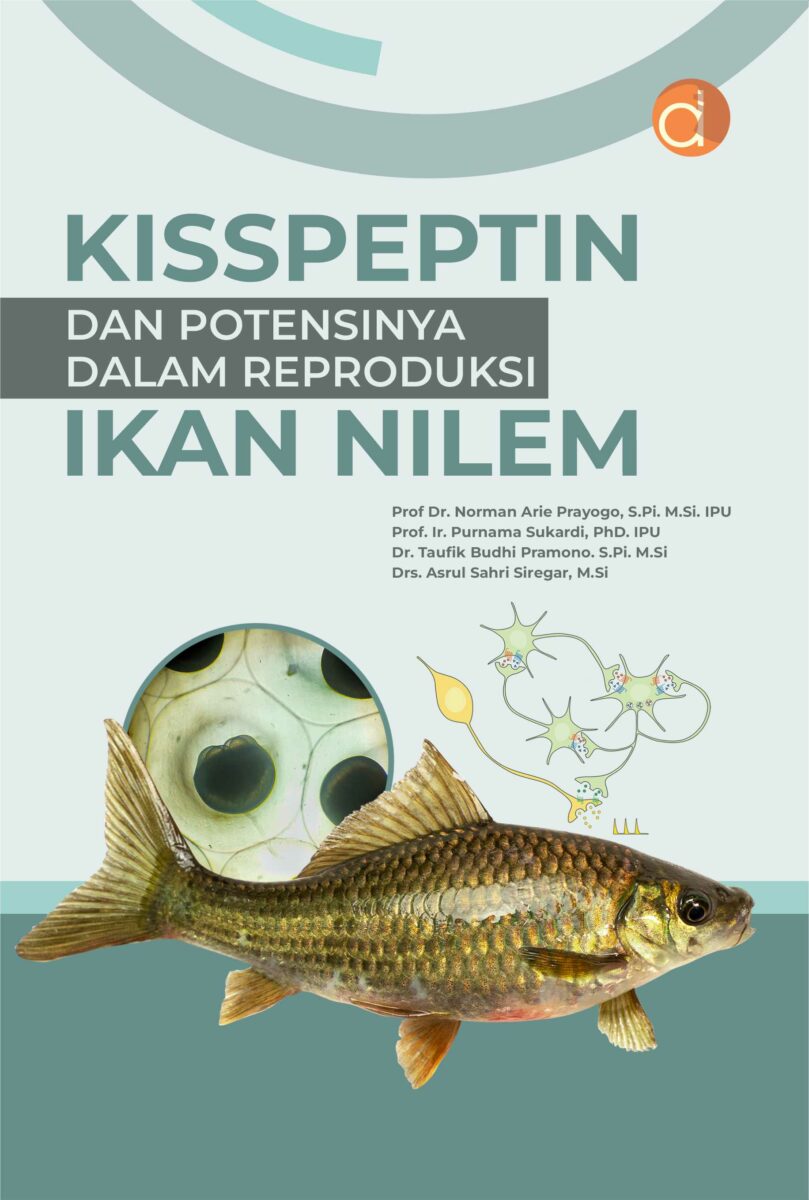 Buku Kisspeptin dan Potensinya dalam Reproduksi Ikan Nilem