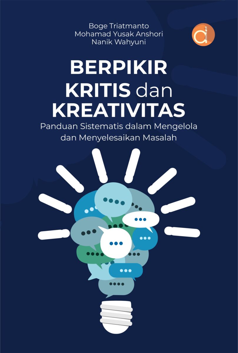 Buku Berpikir Kritis dan Kreativitas Panduan Sistematis