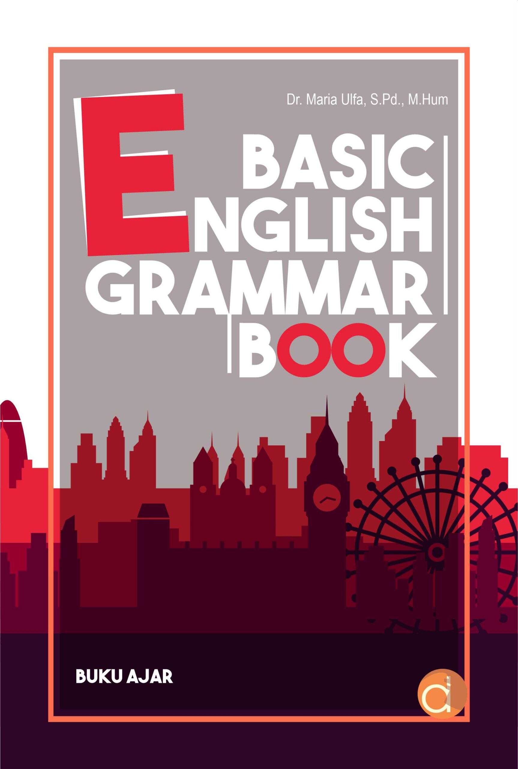Buku Ajar Basic English Grammar Book