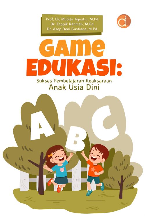 E-Book Game Edukasi: Sukses Pembelajaran Keaksaraan Anak