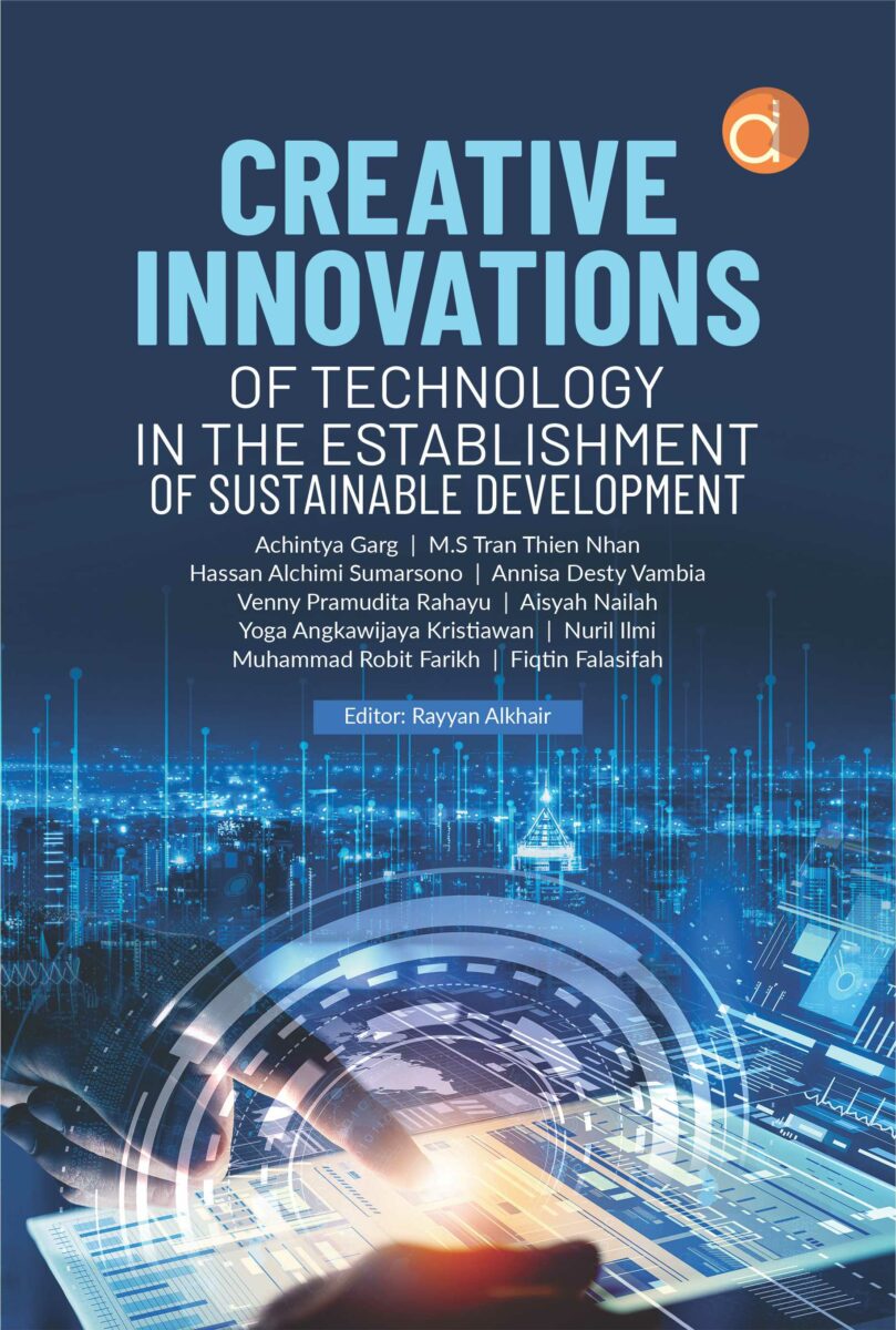 Creative Innovations of Technology in The Establishment - Deepublish Store