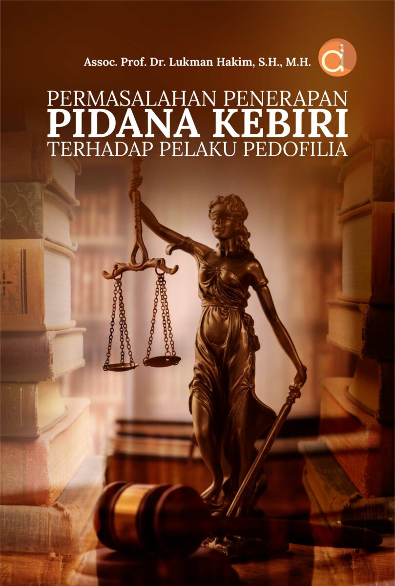 Buku Permasalahan Penerapan Pidana Kebiri