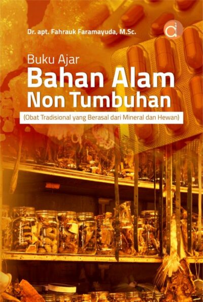 E-Book Buku Ajar Bahan Alam Non Tumbuhan (Obat Tradisiona