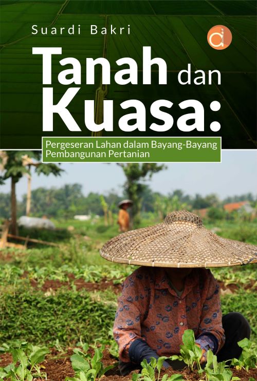 E-Book Tanah dan Kuasa: Pergeseran Lahan dalam Bayang