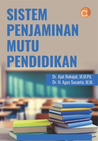 Buku Sistem Penjaminan Mutu Pendidikan - Deepublish Store