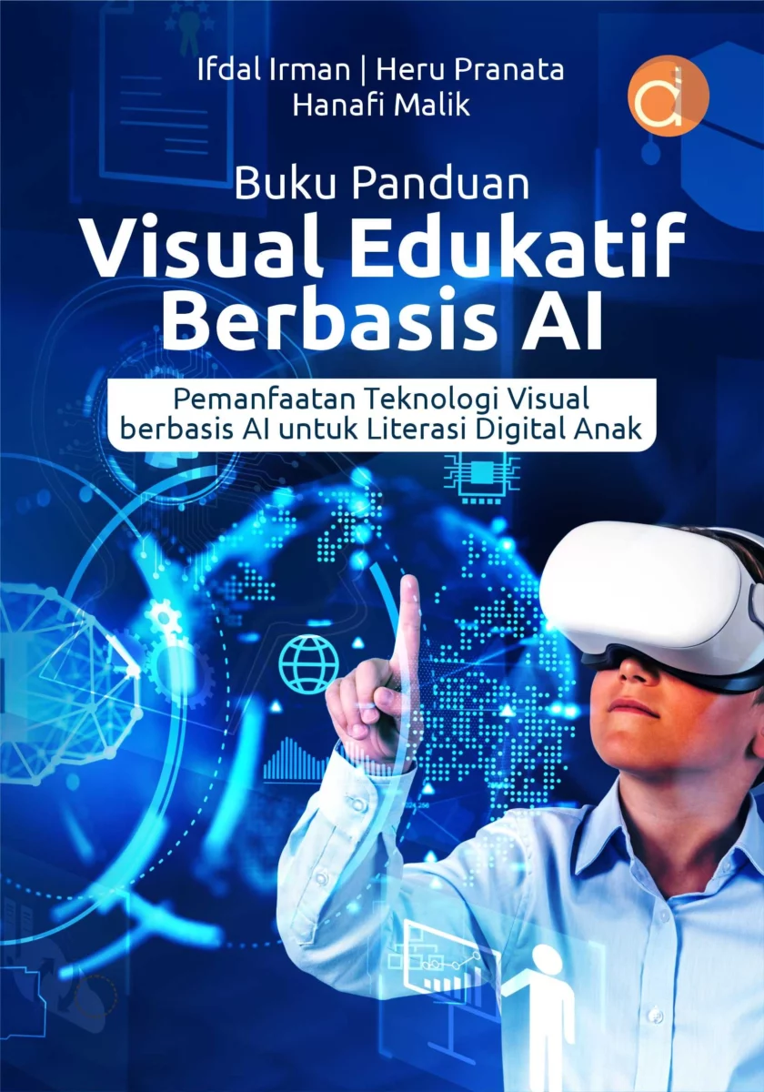 Buku Panduan Visual Edukatif Berbasis AI - Deepublish Store